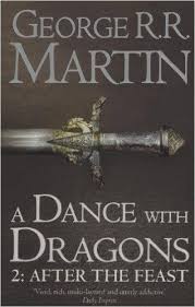 A Dance with Dragons : George R. R. Martin